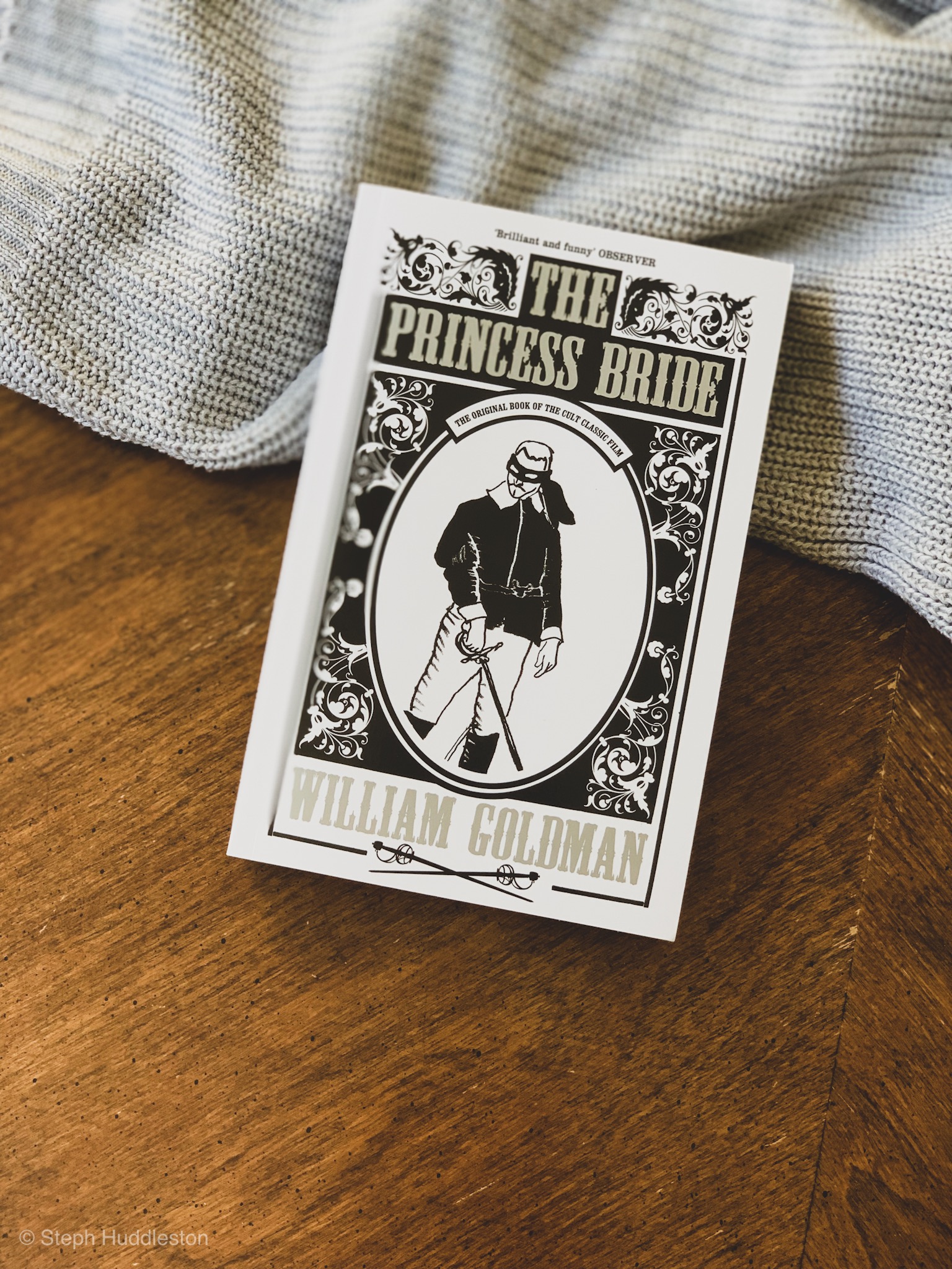 The Princess Bride – William Goldman – Steph Huddleston