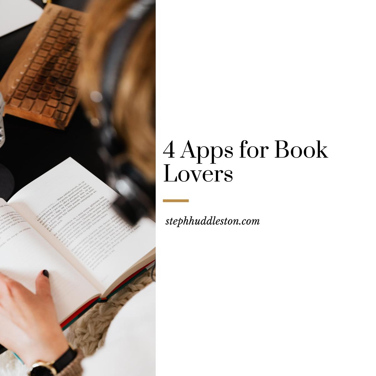 4 Apps for Book Lovers – Steph Huddleston